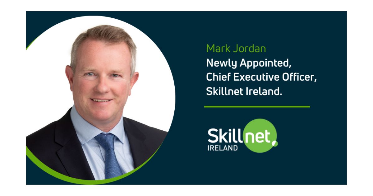 Skillnet Ireland Announces Appointment of New CEO – Mark Jordan ...